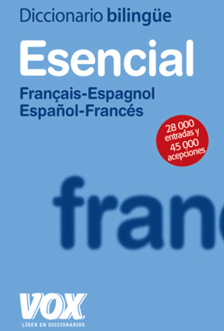 ES-FR / FR-ES Diccionario Esencial Français-Espagnol / Español-Francés ...